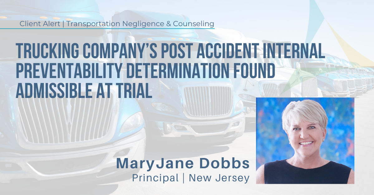 Trucking Company’s Post Accident Internal Preventability Determination ...